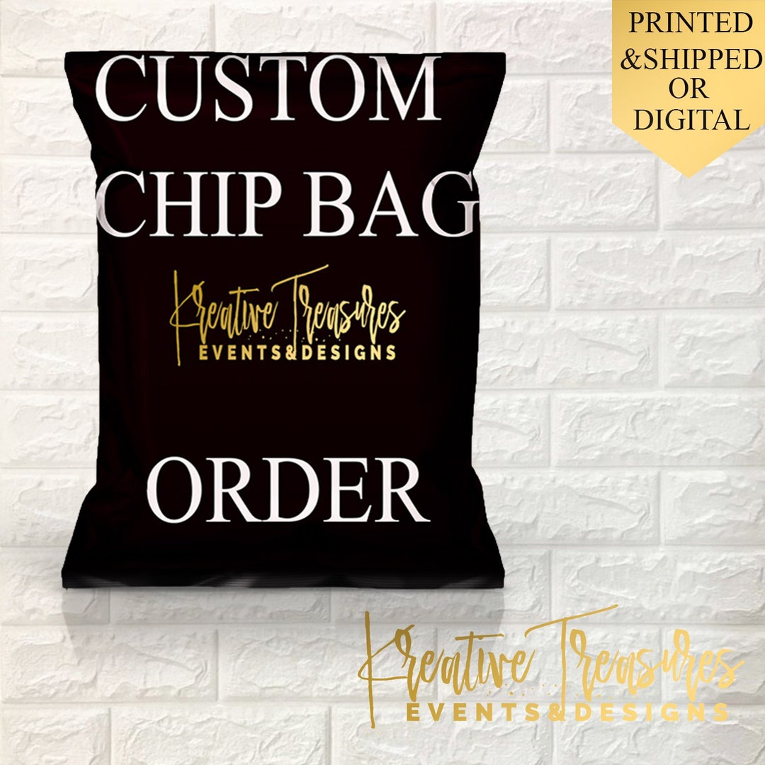 Custom Chip Bags-digital - Printable - Printed - Chip Bags-any Theme ...