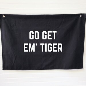 Go Get Em' Tiger Custom Name Banner Custom Canvas Wall - Etsy