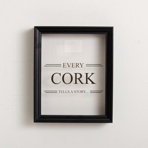 Every Cork Tells A Story Cork Holder Frame Wine Cork Frame Holder ...