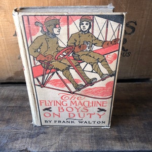 The Flying Machine Boys on Duty, the Clue Above the Clouds, by Frank ...
