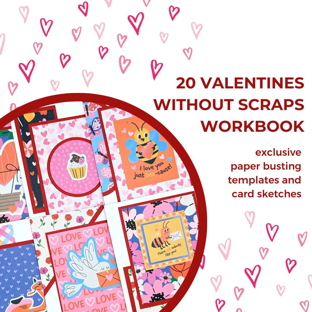 20 Valentines Without Scraps Paper Templates and Card Sketches Workbook ...
