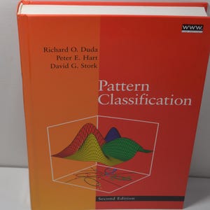 Pattern Classification by Richard O. Duda 2000 Hardcover 2 Edition ...