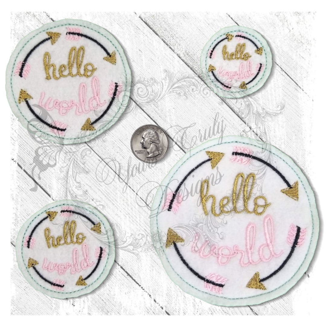Hello World Feltie Machine Embroidery File - Etsy