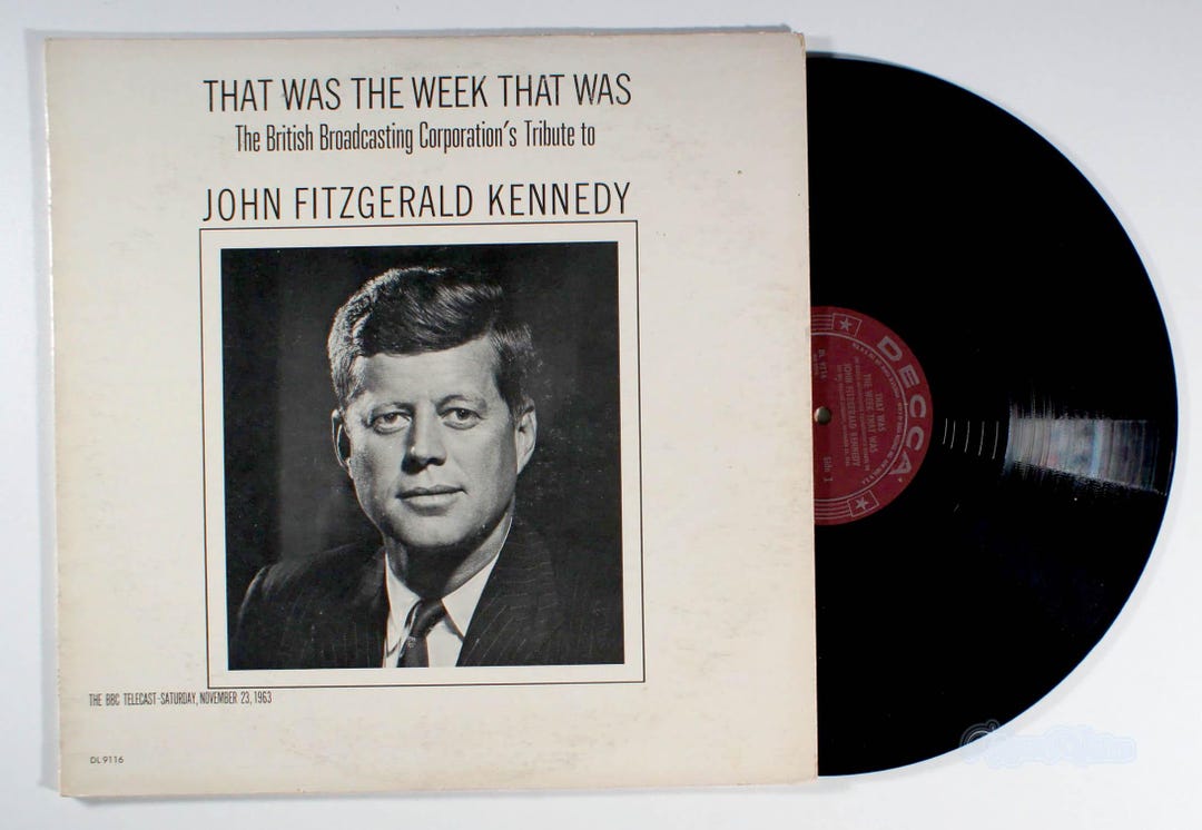 John Fitzgerald Kennedy: That Was the Week That Was 1963 Vinyl LP BBC ...