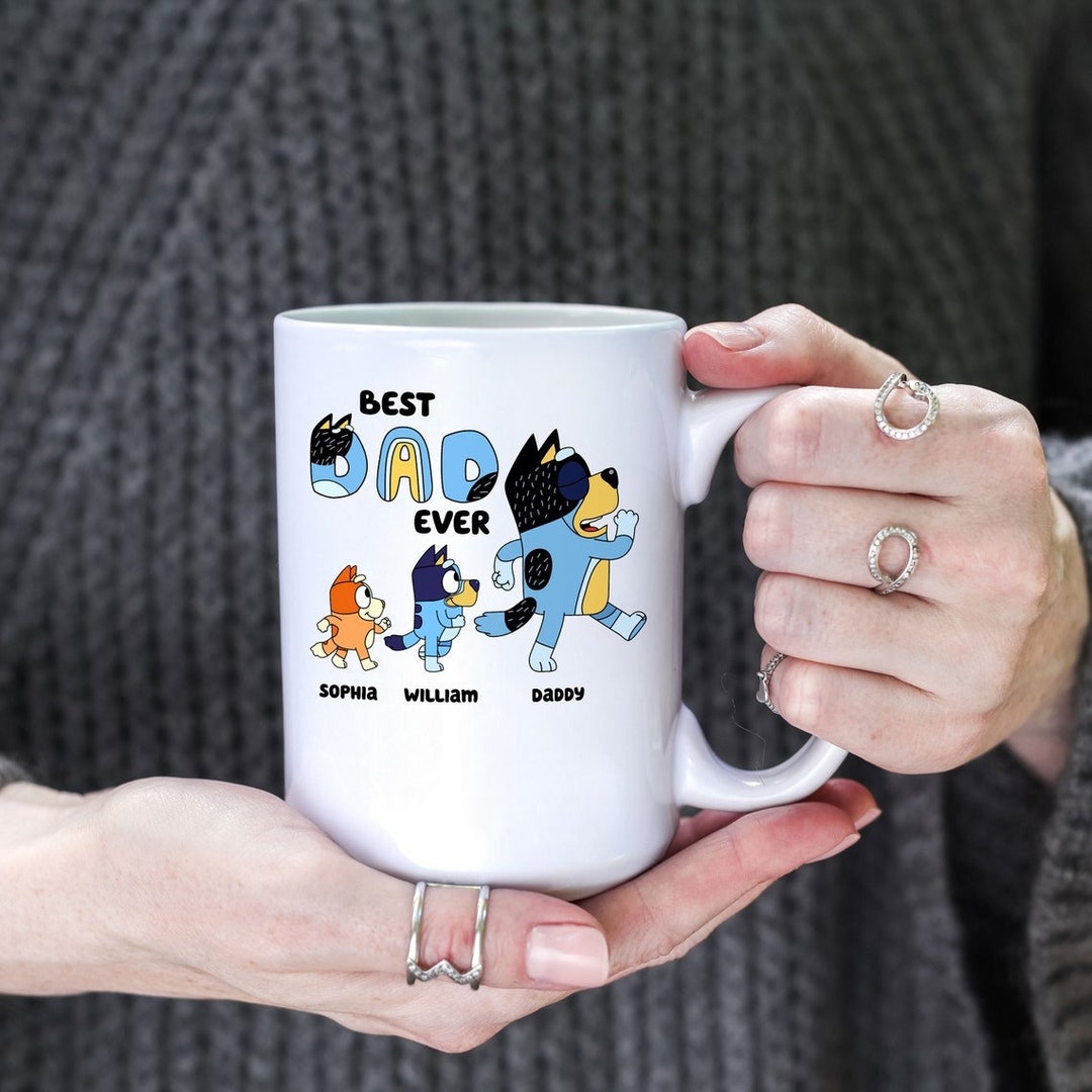 Personalized Bluey Dad Mug, Best Dad Ever Mug, Bluey Dad Mug, Bluey ...