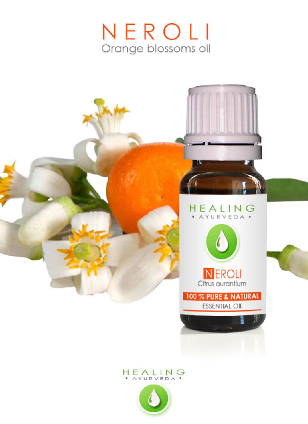 Neroli Essential Oil - Orange Blossoms Oil- 100% Neroli Essential Oil ...