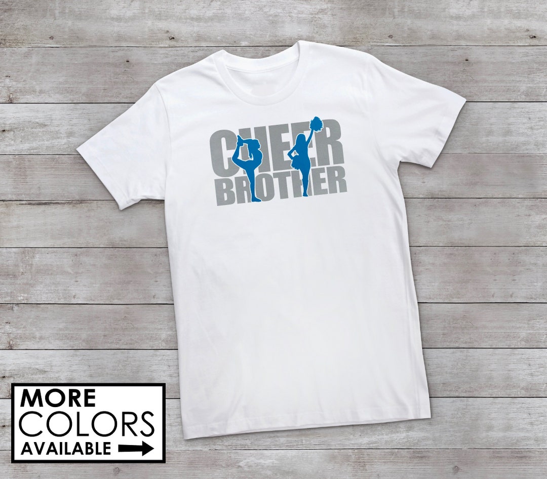 Cheer Brother Shirt Personalize the Colors Cheerleading Shirts for the ...