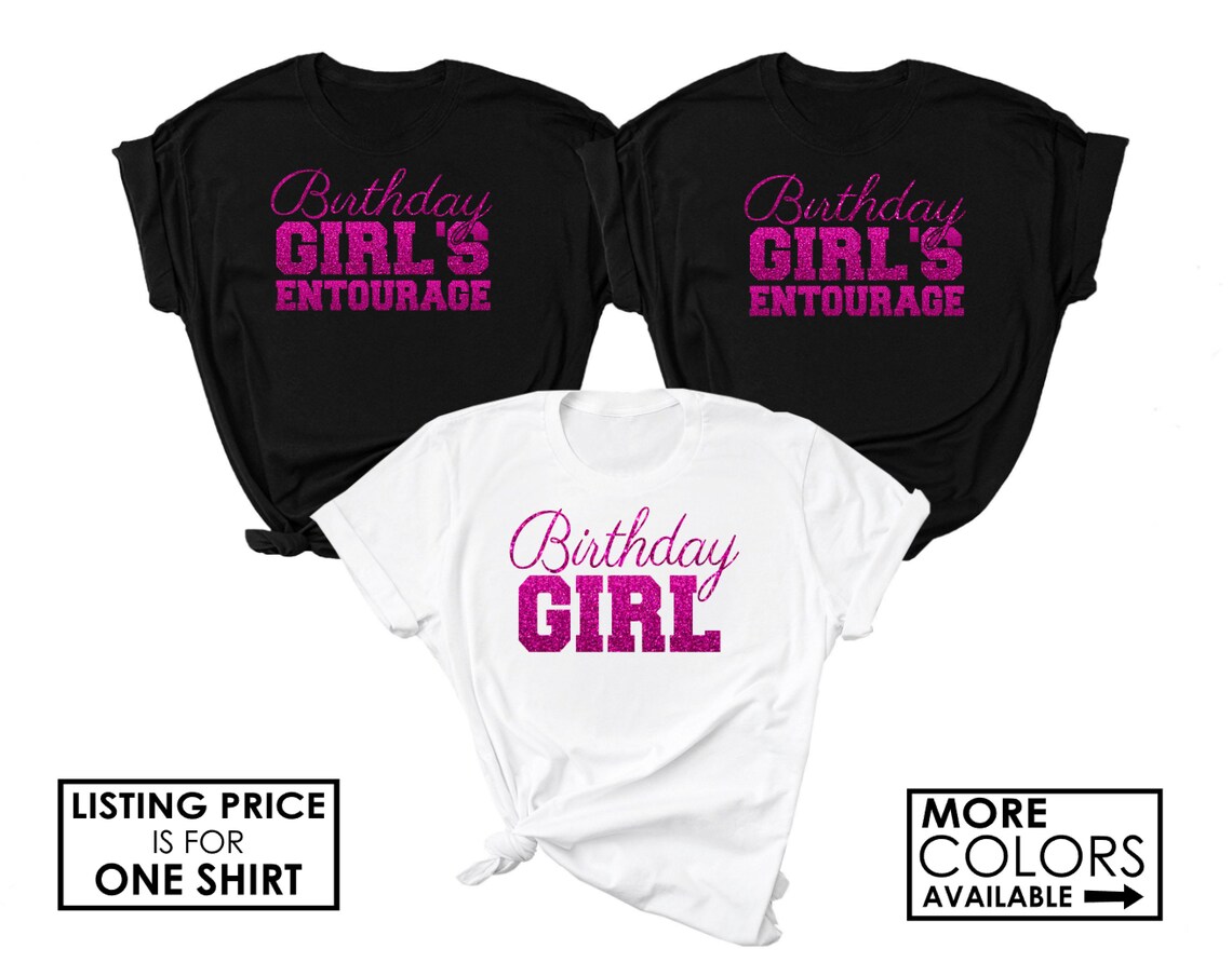Birthday Girl's Entourage Shirt Birthday Girl Shirt - Etsy