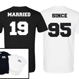 Married Since Shirts - Mr. and Mrs. Shirts - Couples Shirt - Wedding ...