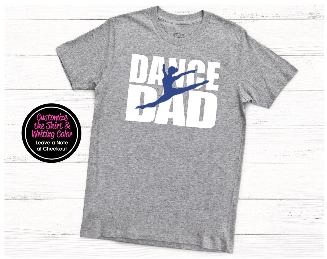 Dance Dad Shirt Personalize the Colors Sparkly Glitter Gifts for Dad ...