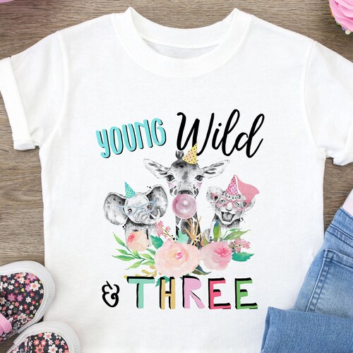 Young Wild and Three Birthday Shirt / Toddler Girl Birthday / - Etsy