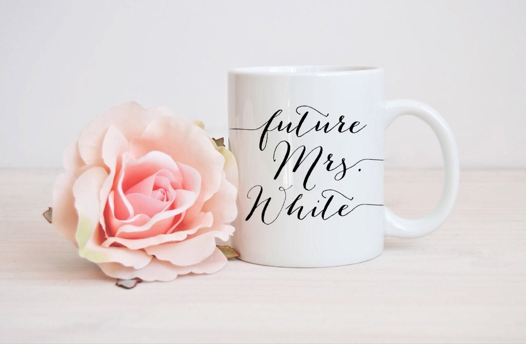 Future Mrs Mug - Future Mrs Cup - Engagement Gift - Engaged Mug ...