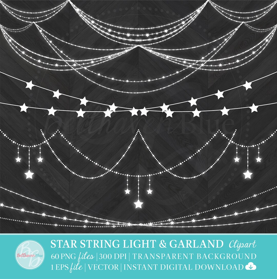 Star String Light & Garland Clipart, PNG, Transparent Background, EPS ...