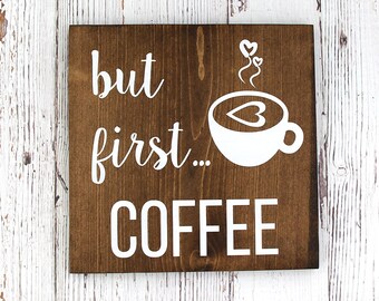 Rustic Coffee Wood Sign All You Need is Love and a Good | Etsy