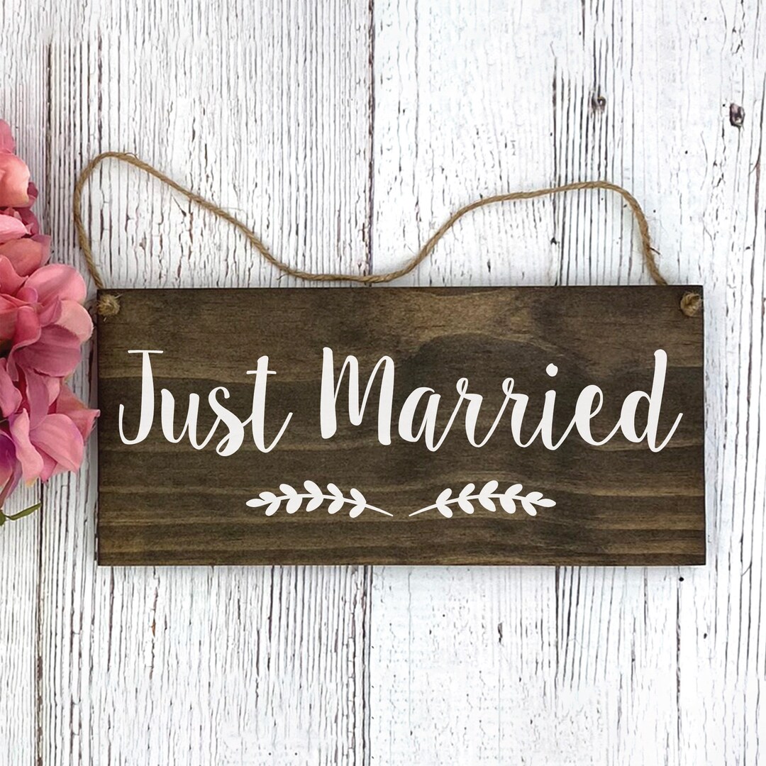 Rustic Hand Painted Wood Wedding Sign, Just Married Wedding Photo Prop ...