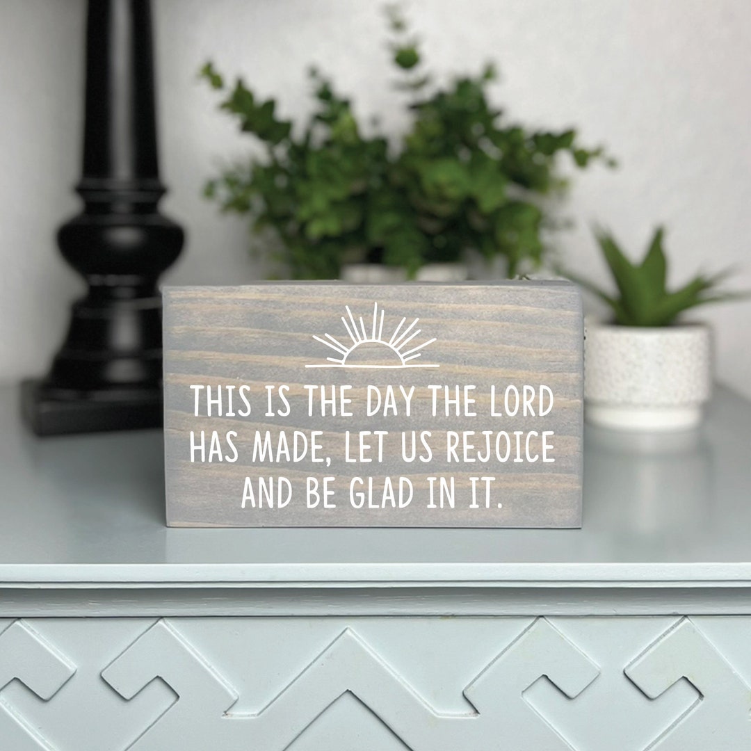 This is the Day the Lord Has Made Mini Wood Sign, Shelf Sitter ...