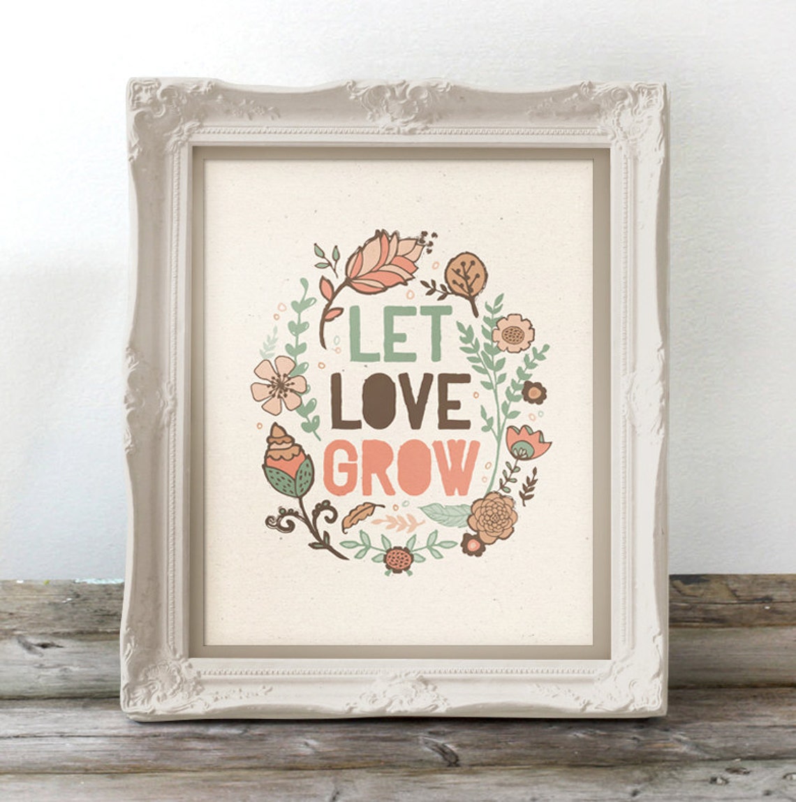 Let Love Grow Floral Typography Print Love Art Printable 8 x | Etsy