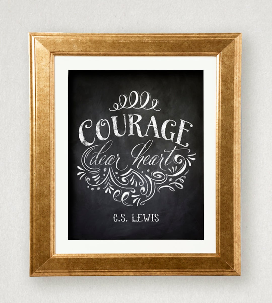 Courage Dear Heart CS Lewis Quote Chalkboard Typography Printable ...