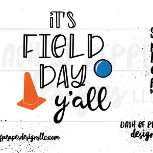 It's Field Day Y'all SVG, Field Day SVG, School Field Day Design for ...