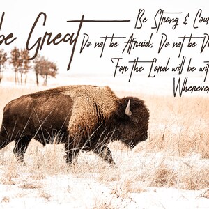Bible Verse Quotes About Life - Bison Wall Art - Western Decor - Go Be ...