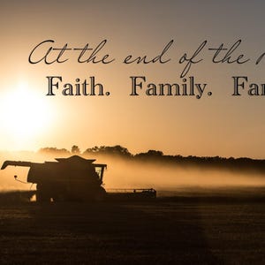 Faith Family Farm - Inspirational Quote About Farming Print - John ...