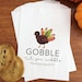 Personalized Thanksgiving Favor Bags - Gobble Til You Wobble // Lined ...