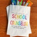 National School Counseling Week Gifts - School Guidance Counselor ...