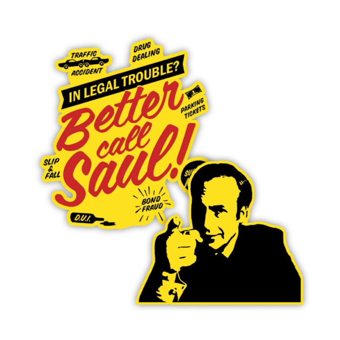 In Legal Trouble? (better Call Saul Sticker Sheet) - Etsy