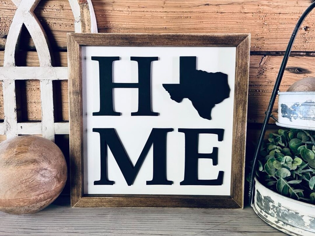 Texas Home Sign | Texas State Sign | House Warming Gift Idea | State ...
