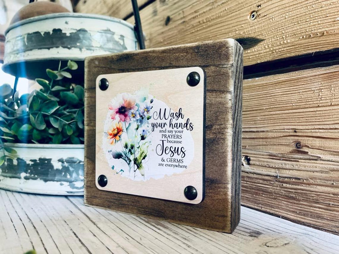 Floral Christian Bathroom Sign: Jesus and Germs Quote, Farmhouse Decor ...