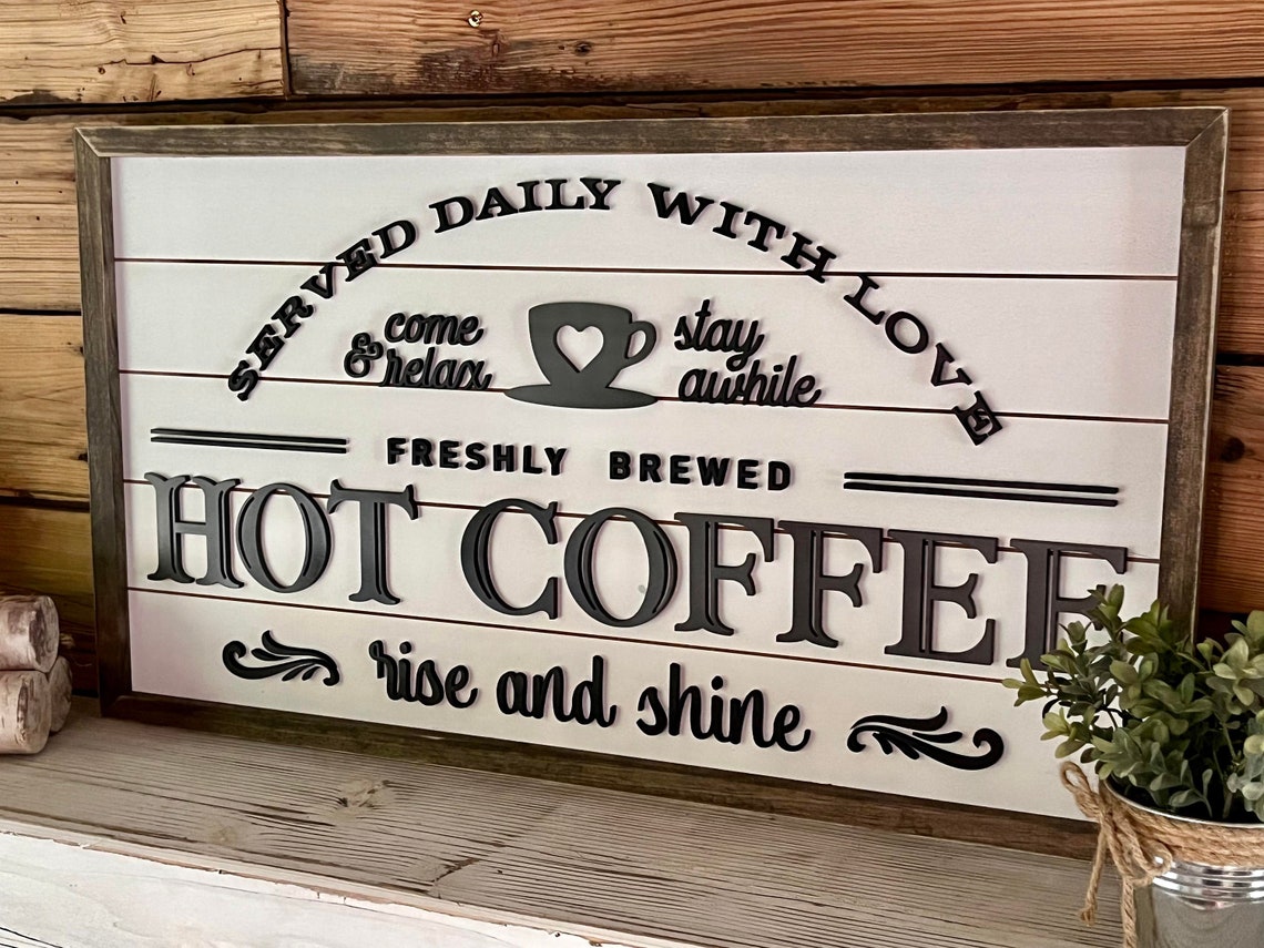 Coffee Bar Sign Hot Coffee Farmhouse Sign Hot Coffee - Etsy