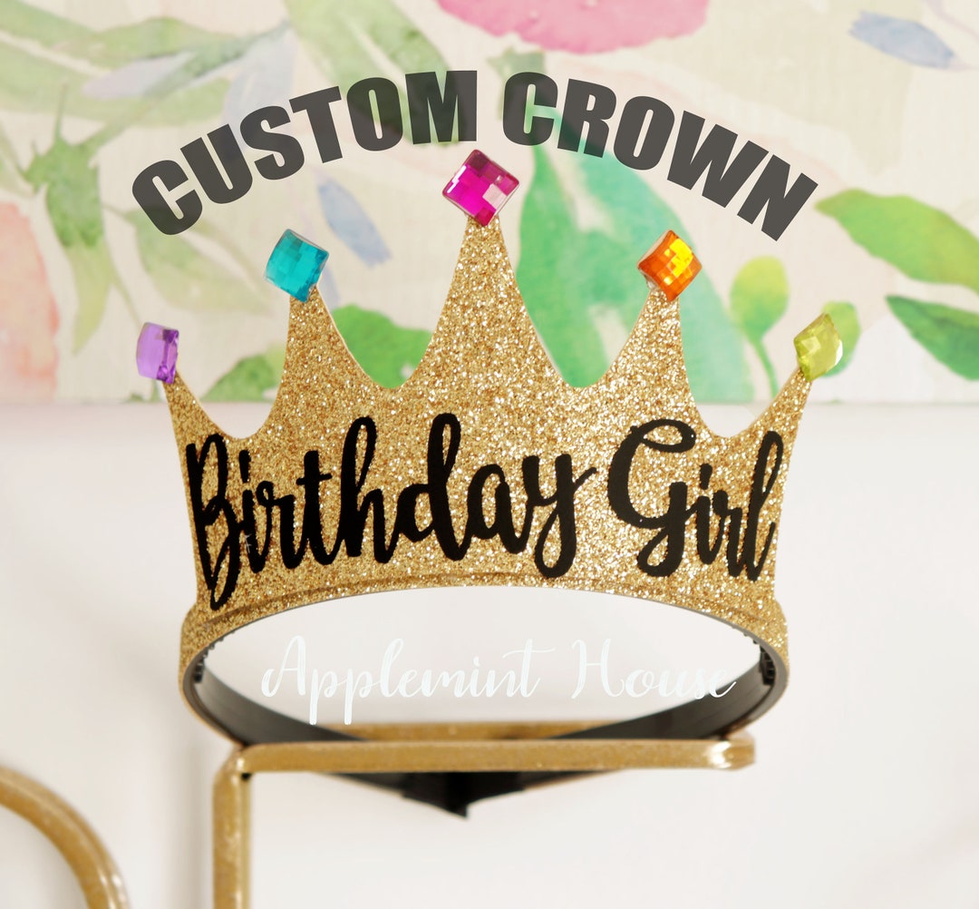 Birthday Girl Custom Crown, Birthday Crown, Princess Glitter Crown ...