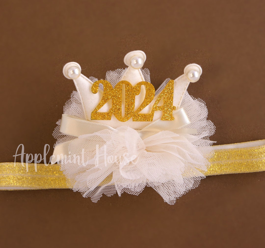 New Years Crown, 2024 New Years Crown Headband, 2024 New Born Headband ...
