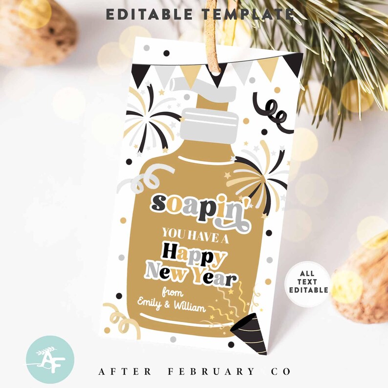 Soapin Soaping You Happy New Year Tags: New Year's Tag Printable ...