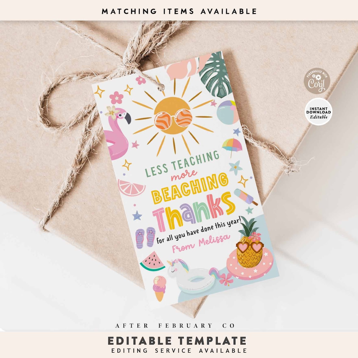 Editable Less Teaching More Beaching Teacher Appreciation Gift Tags ...