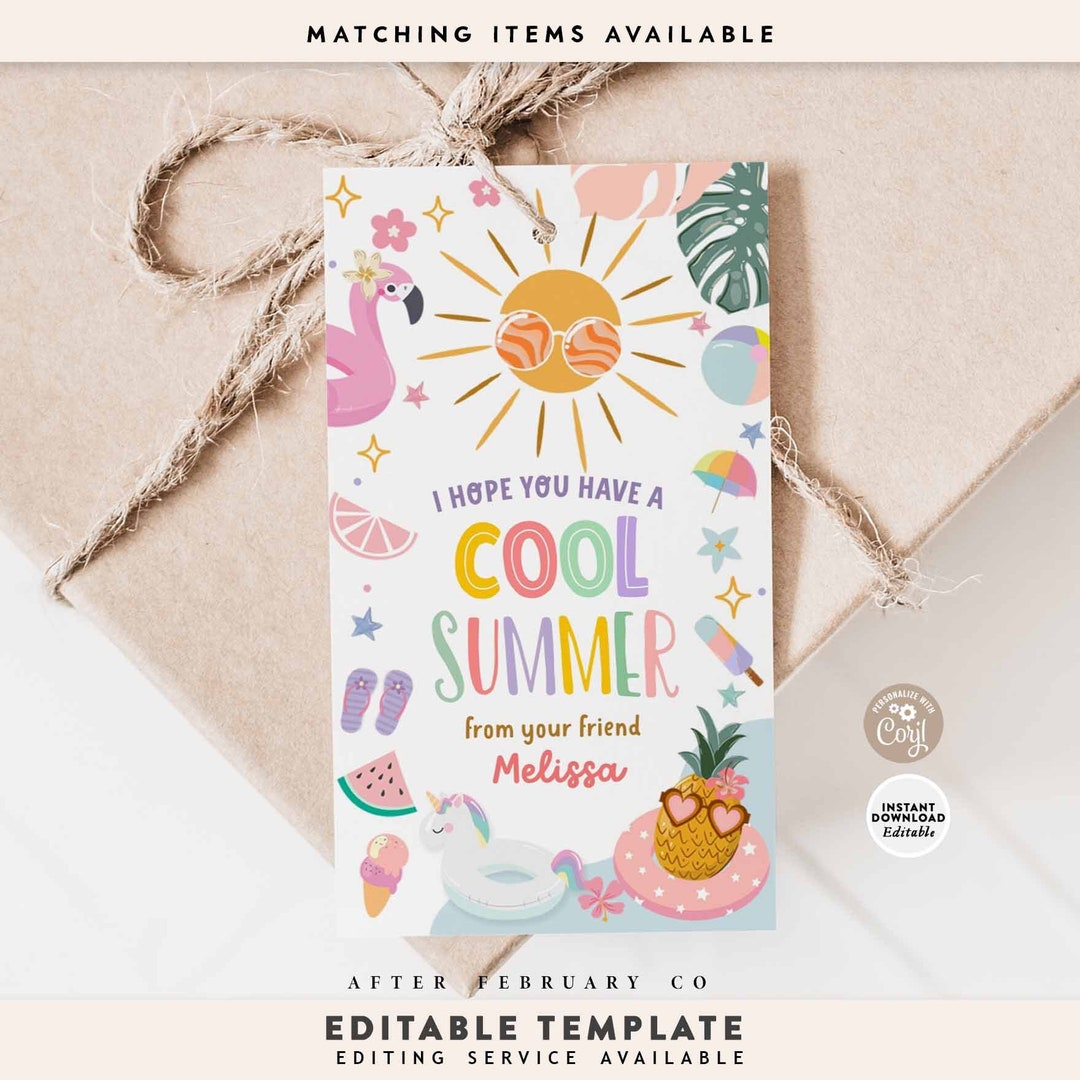 Editable Hope You Have A Cool Summer Teacher Student Preschool Tag Last ...