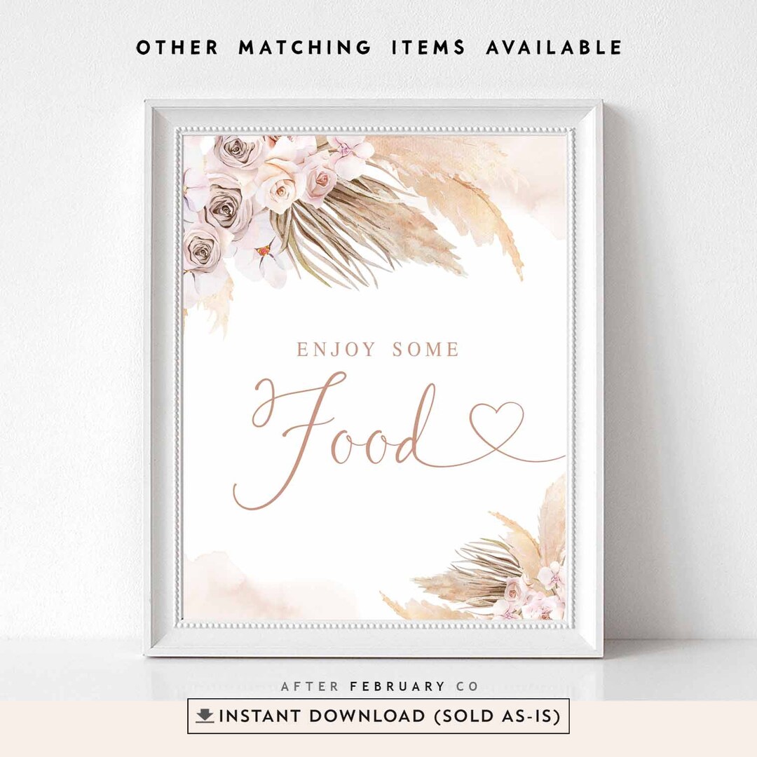 Pink Pampas Grass Boho Baby Shower Enjoy Some Food Sign Printable Boho ...
