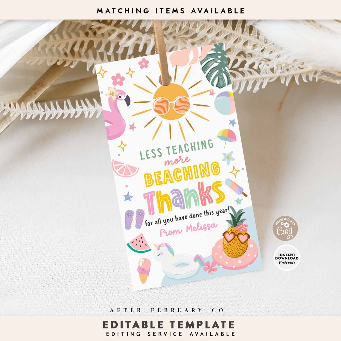 Editable Less Teaching More Beaching Teacher Appreciation Gift Tags ...
