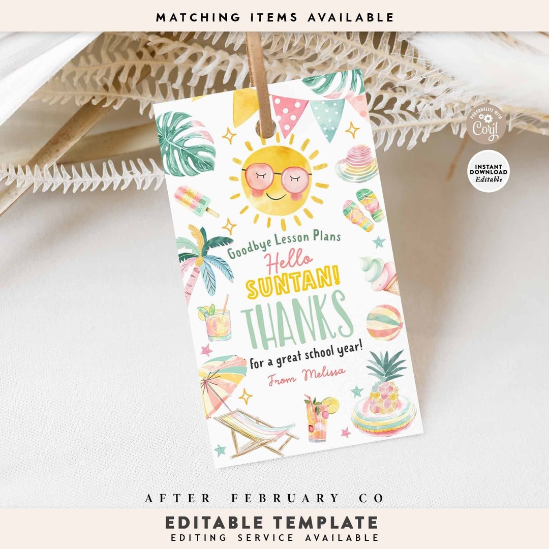 Editable Goodbye Lesson Plans Hello Suntan Sun Tan Teacher Tag ...