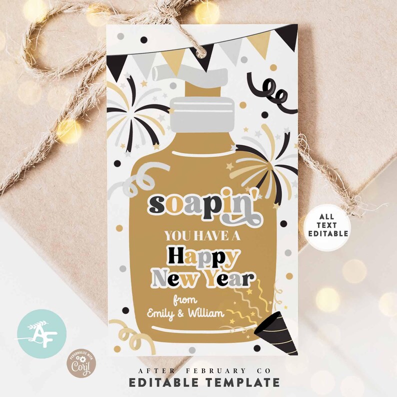 Soapin Soaping You Happy New Year Tags: New Year's Tag Printable ...