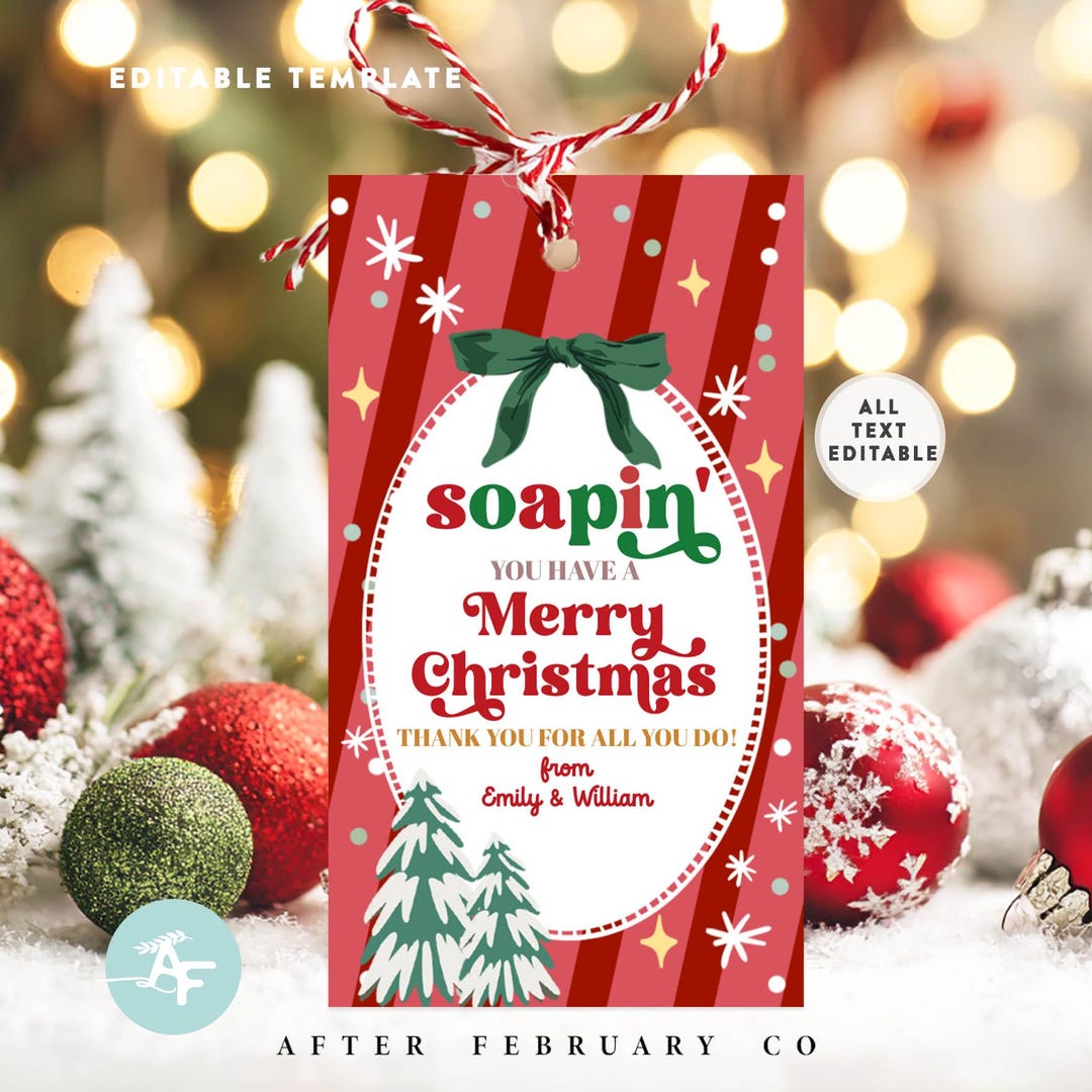 Soapin Soaping You A Merry Christmas Tags: Hand Soap Teacher Tag ...