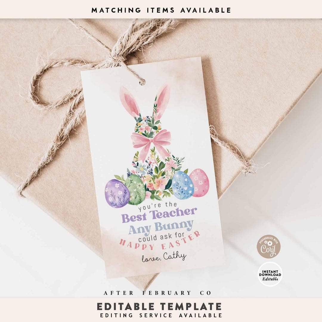 Editable Teacher Easter Bunny Gift Tag: Printable Template (digital ...