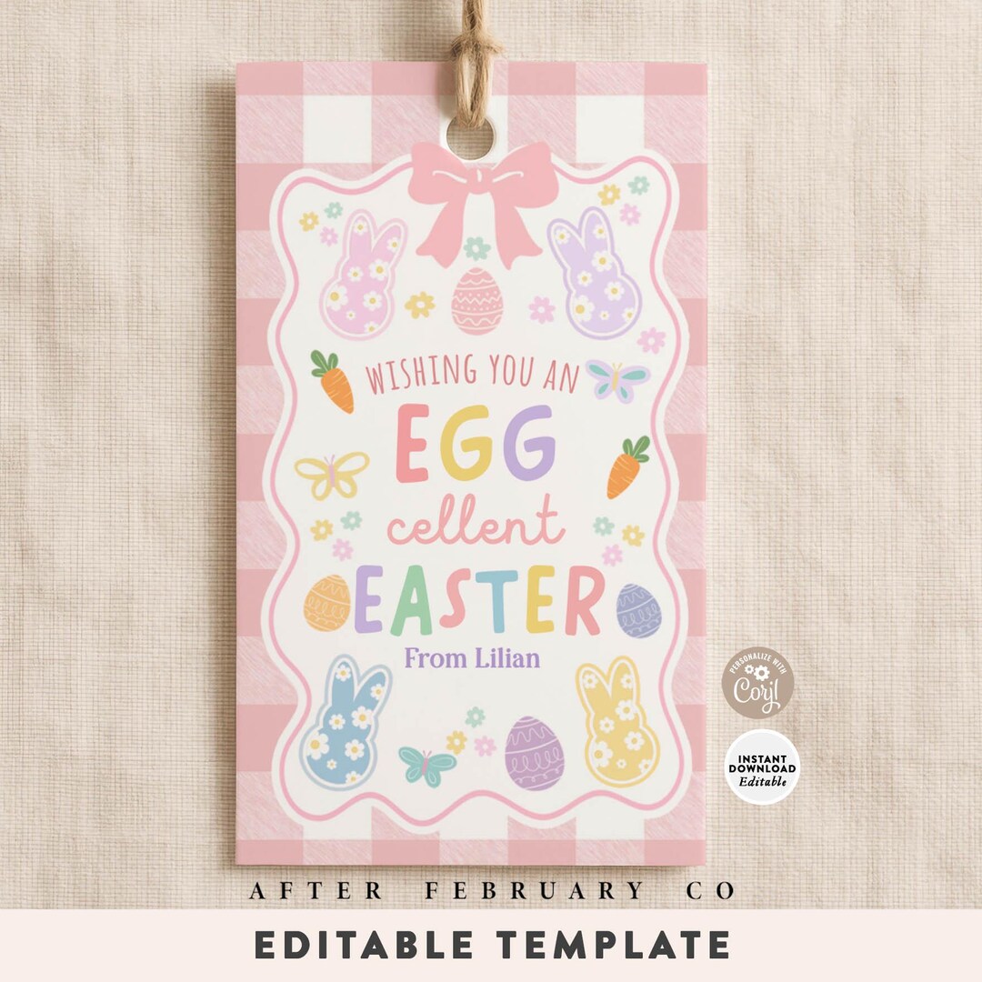 Eggcellent Easter Tag : Egg Hunt School Easter Treat Tags Printable ...