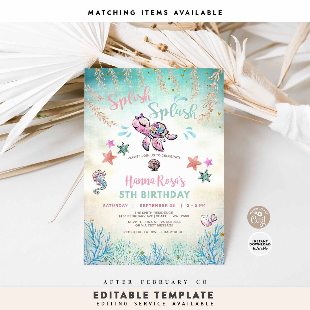EDITABLE Sea Turtle Birthday Invitation Girl Splish Splash Under the ...