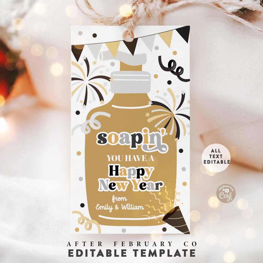 Soapin Soaping You Happy New Year Tags: New Year's Tag Printable ...