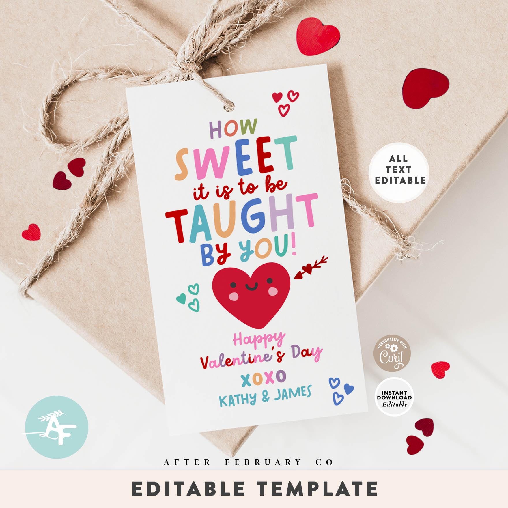 Valentine Teacher Tag: Valentine's Day Sweet Taught by You Tags ...