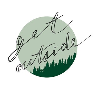 Get Outside Print | 8x10 Nature Art Print | Adventure Print - Etsy