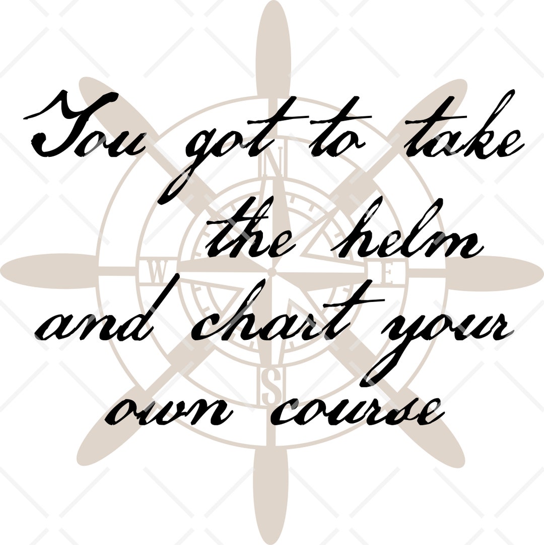 You've Got to Grab the Helm Digital Cut File, Treasure Planet (svg, Png ...