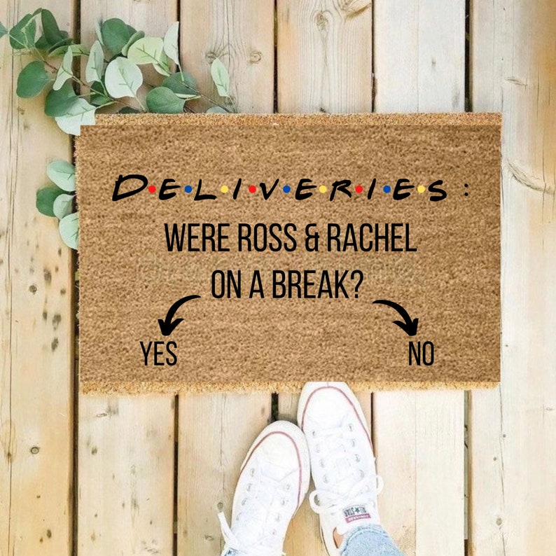 Were Ross and Rachel on a Break Doormat, Viral Friends Doormat, Funny ...