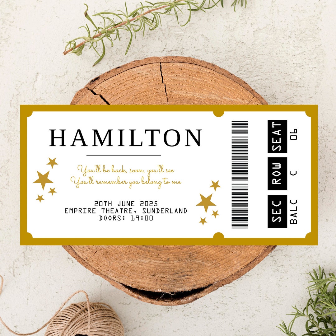 Editable Hamilton Theatre Ticket, Printable Hamilton Musical Theatre Ticket, Personalized Gift ...